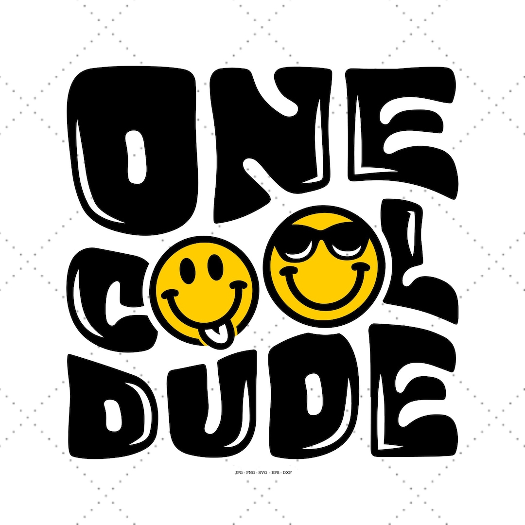 Cool Dude Svg, Neutral 1st Birthday, 1st Birthday Svg, Cool Little Dude ...