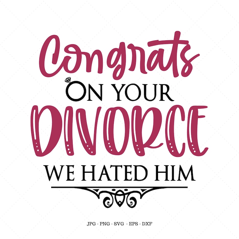 Divorce Gift Divorce Svg Cheer up Gift Gift for Divorced | Etsy