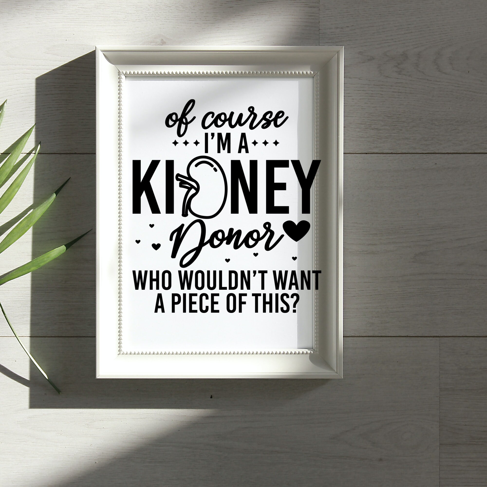 Kidney Transplant, Kidney Svg, Gift for Donor, Living Donor, Kidney ...