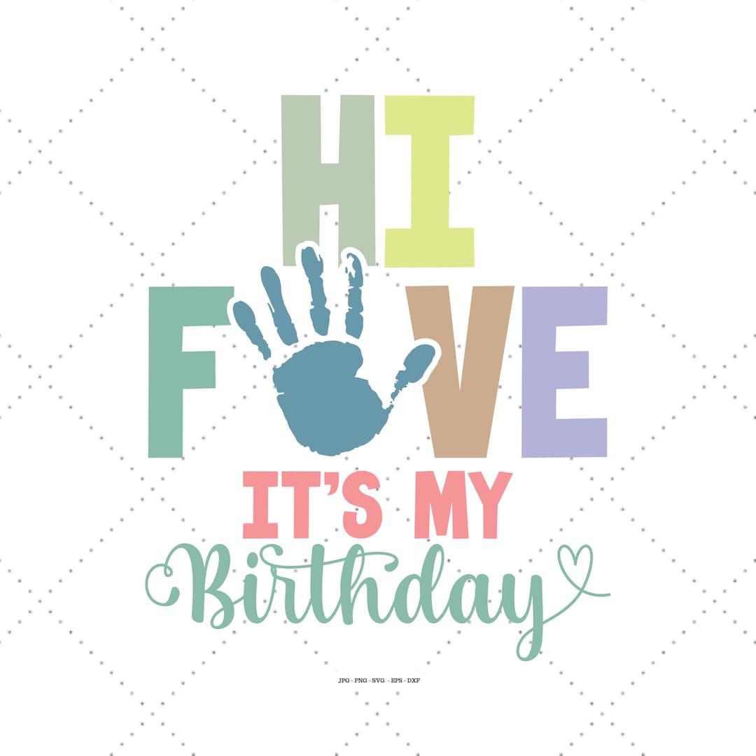 5th Birthday Svg, High 5 Party, 5th Birthday, Age 5 Birthday, Child ...
