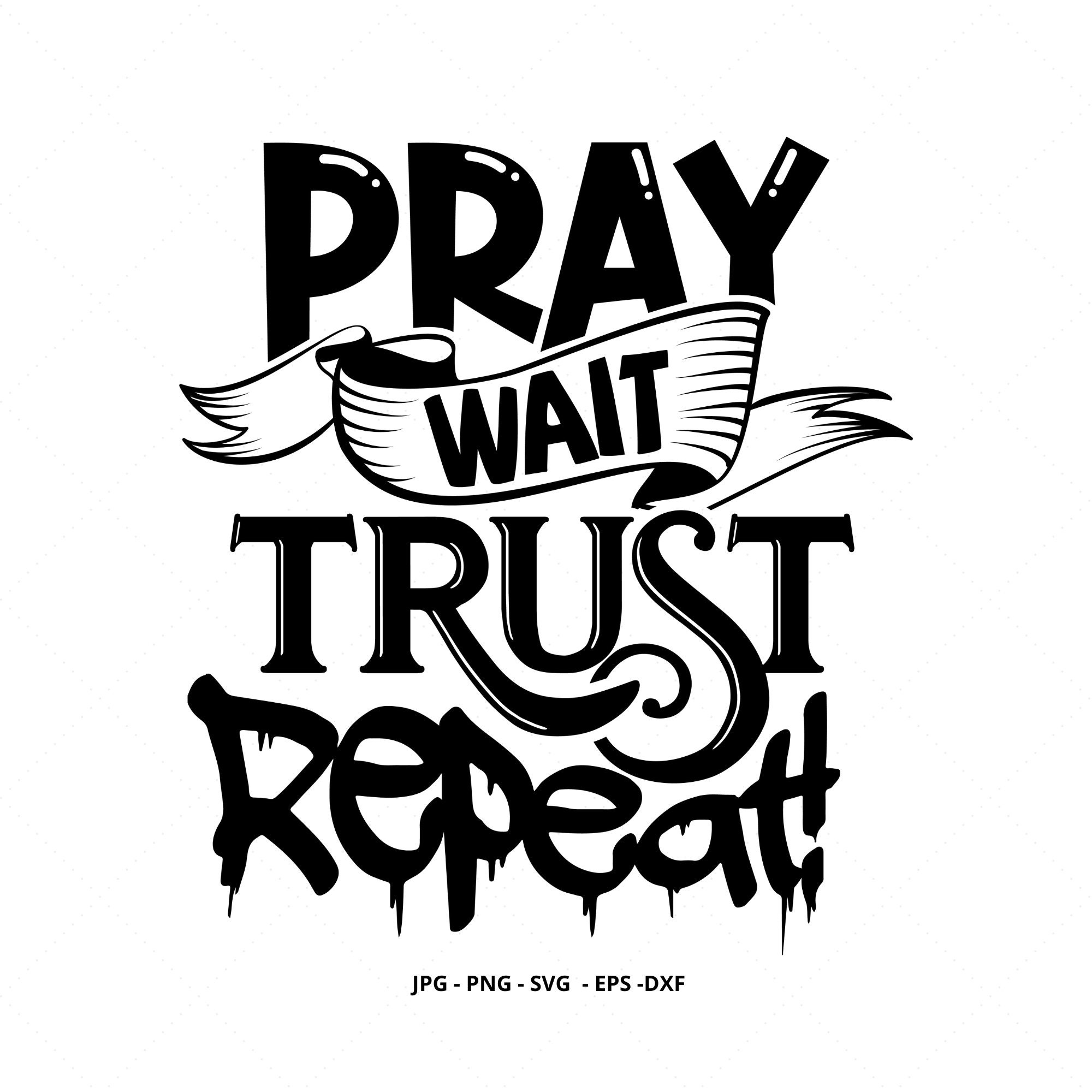 Christian Quote Svg Pray Svg Praying Svg Faith Svg | Etsy