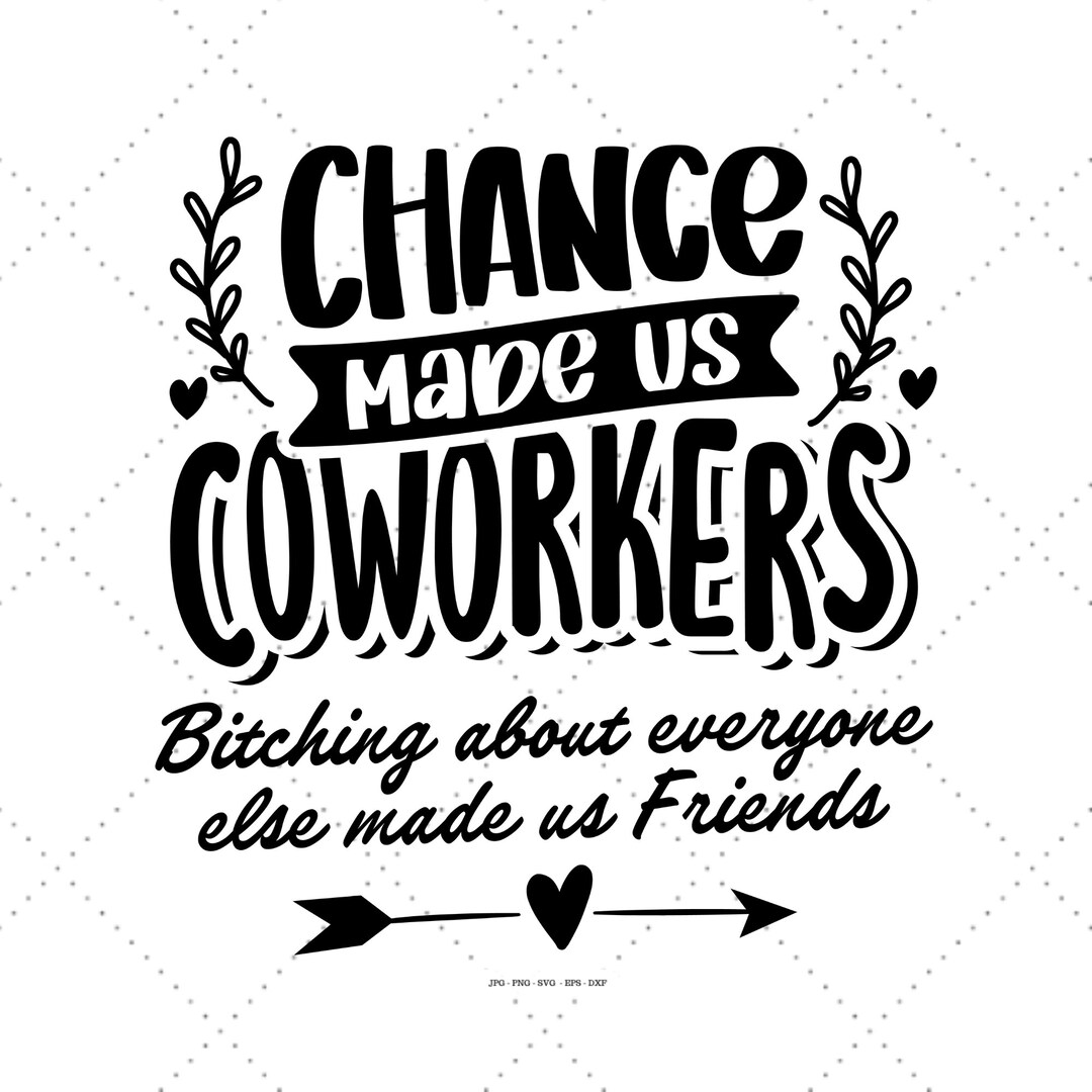 Co-worker Svg, Party Gift Coworker, Colleague Coworker, Work Friend ...
