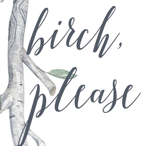 Birch Please - Etsy