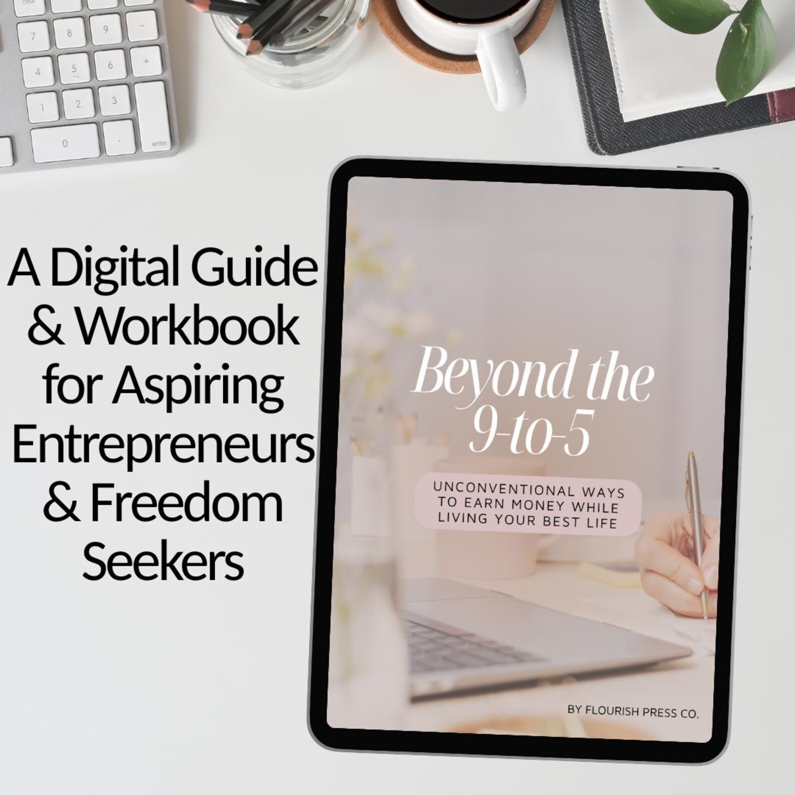 Beyond the 9-to-5 | Digital Guide & Workbook for Starting an Online ...
