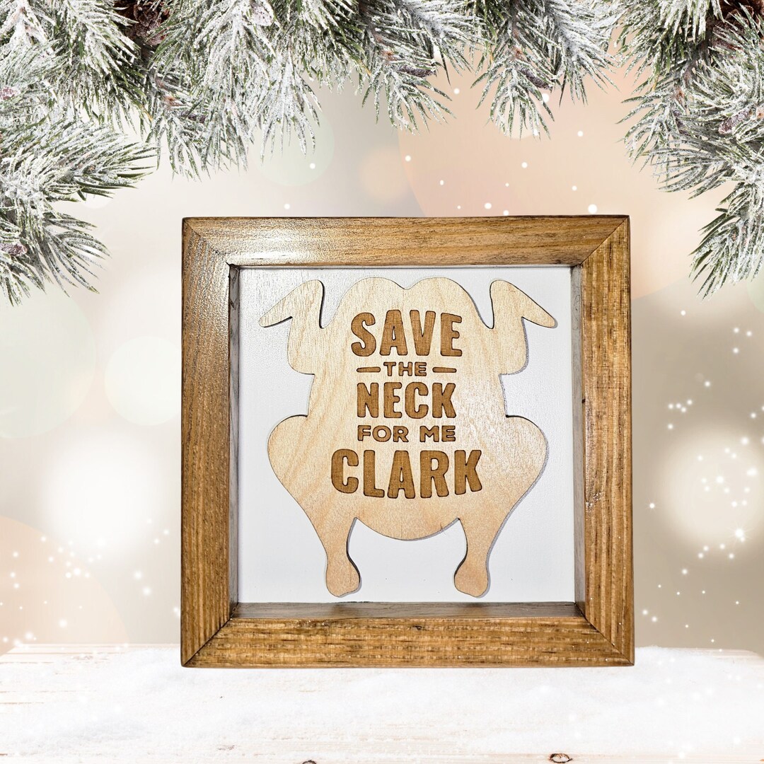 Save the Neck for Me Clark Turkey Thanksgiving Accent, National ...