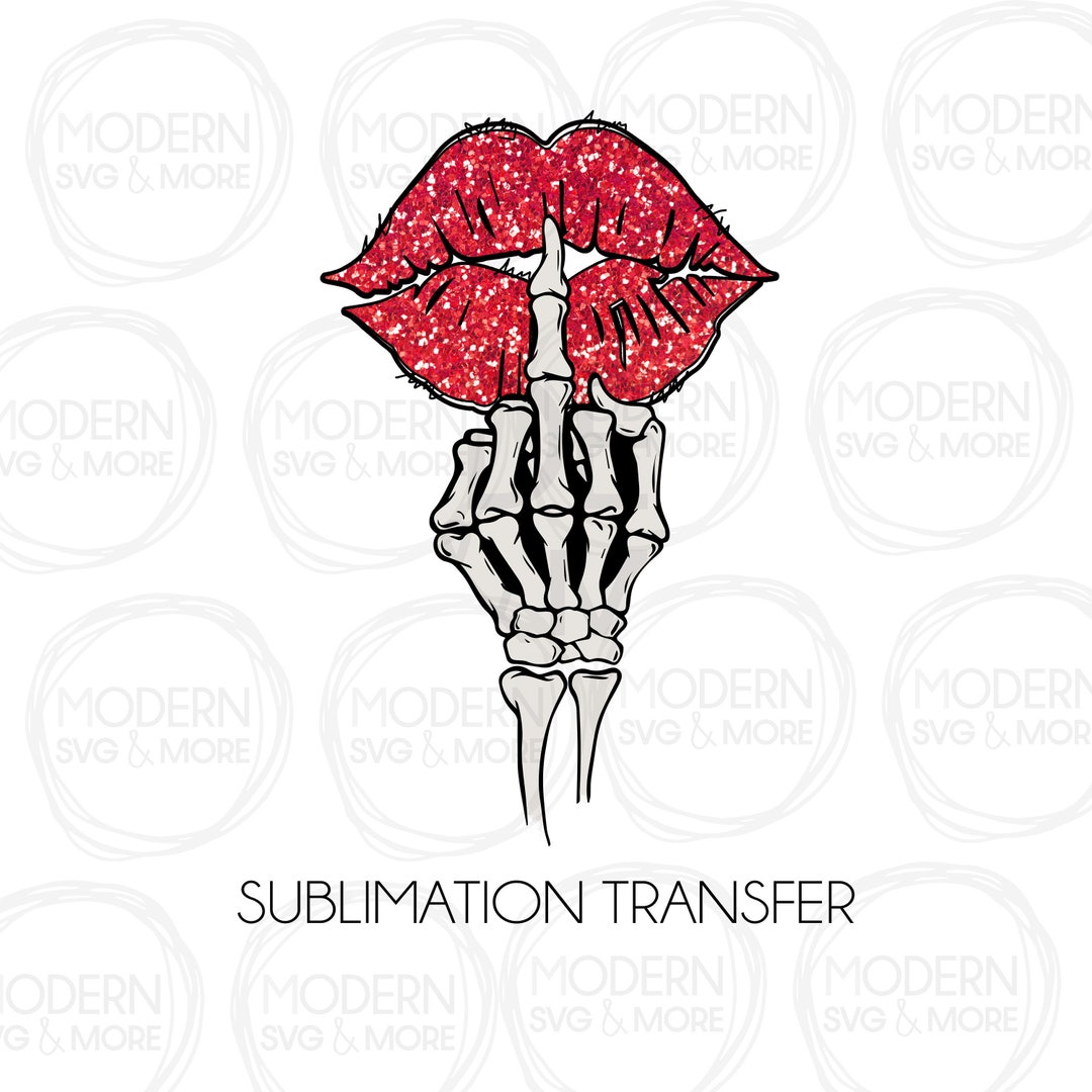 Red Glitter Lips Skeleton Hand Valentine Day Sublimation Transfer ...