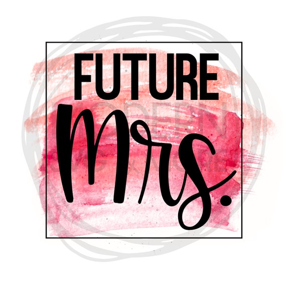 Future Mrs. Pink and Blush Watercolor PNG JPEG Instant Digital | Etsy