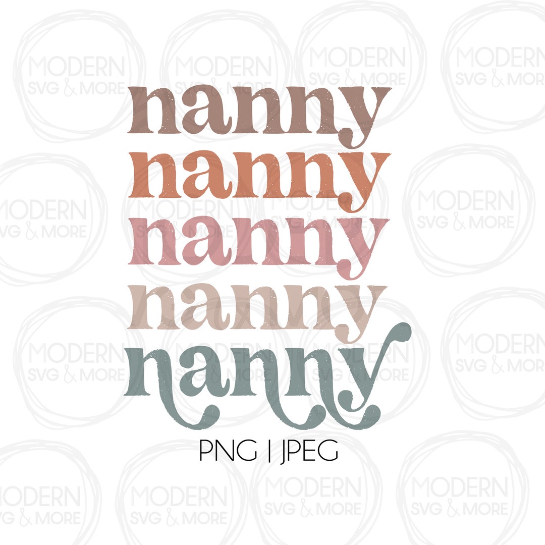 Nanny Boho Distressed Stacked Png, Sublimation Design, Digital Design ...