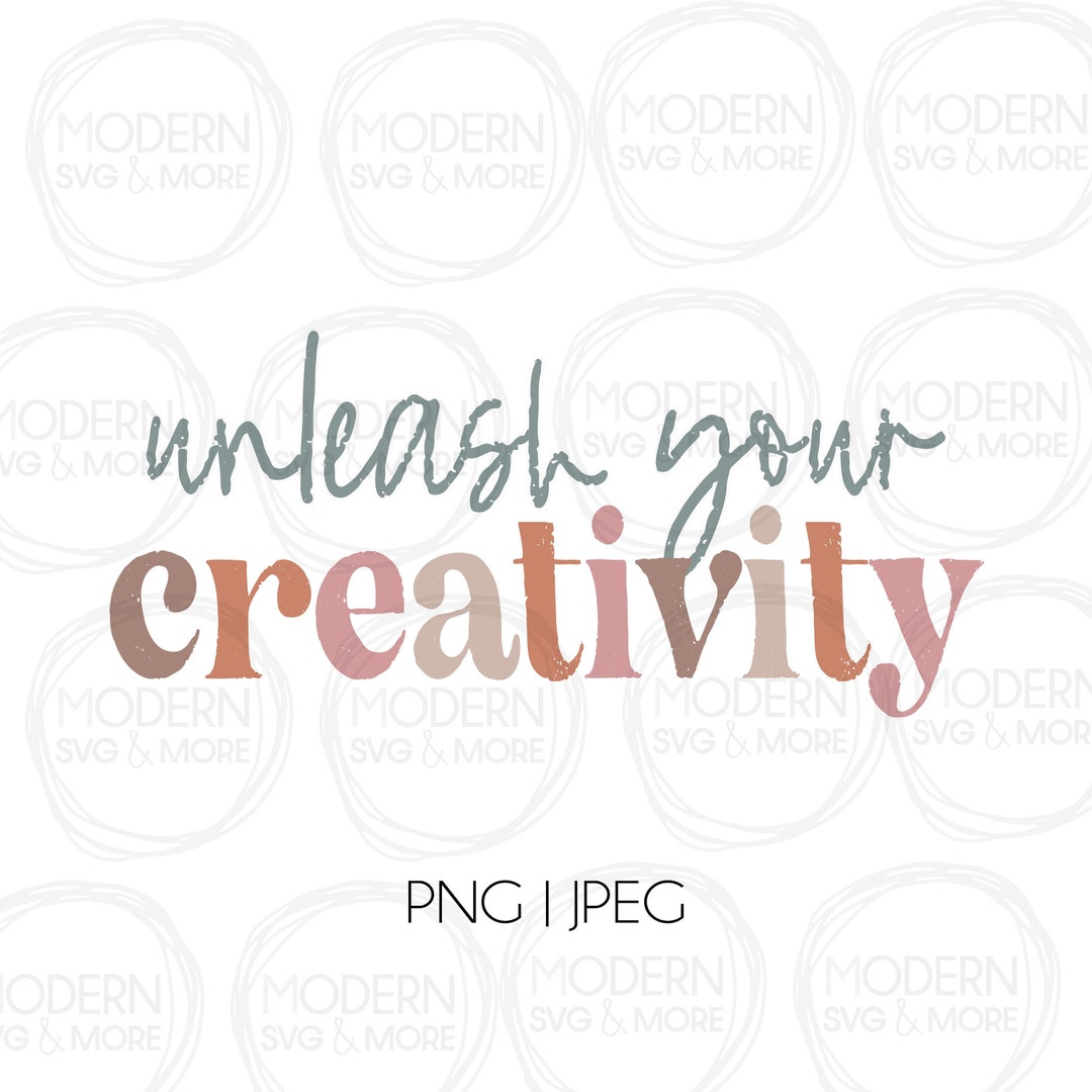 Boho Unleash Your Creativity PNG, Sublimation Design (digital Download ...