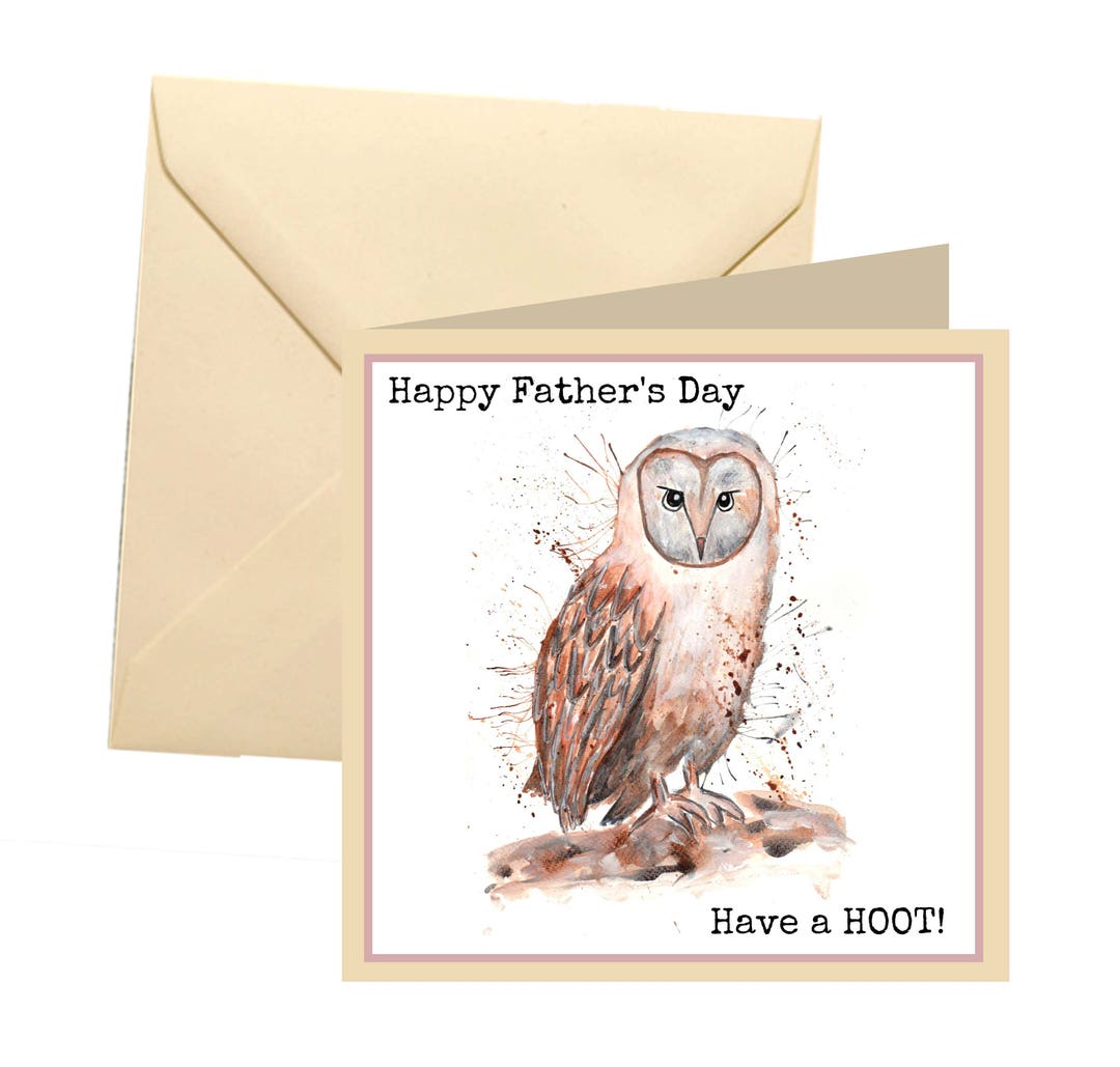 Fathers Day Card, Owl Fathers Day, Joke Dad Card, Dad Greetings Card ...