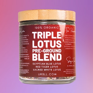 Triple Lotus Pre-ground Blend Egyptian Blue Lotus Sacred White Lotus ...