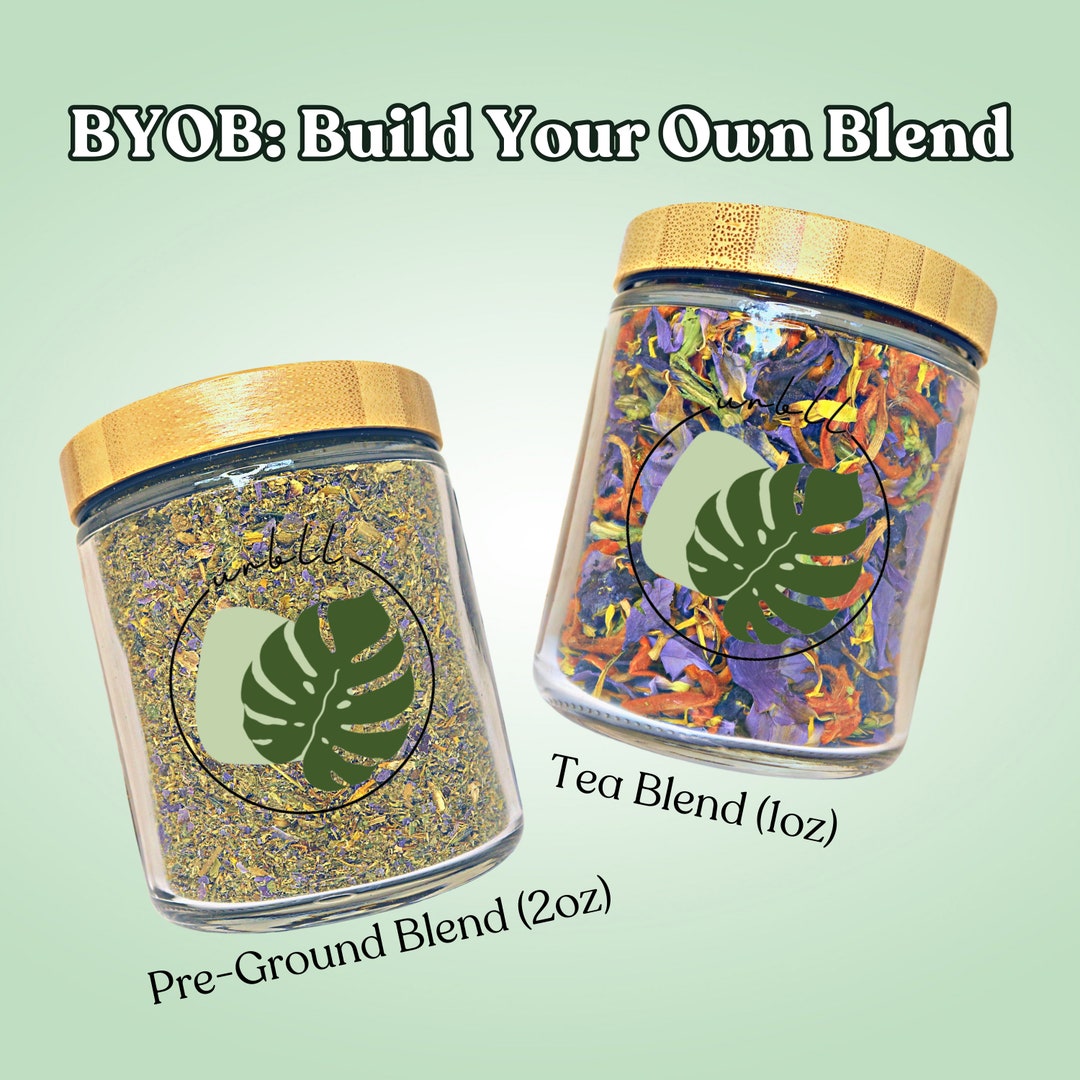 Build Your Own Blend Tea 1oz or Pre-ground 2oz in Glass Jar Choose up ...