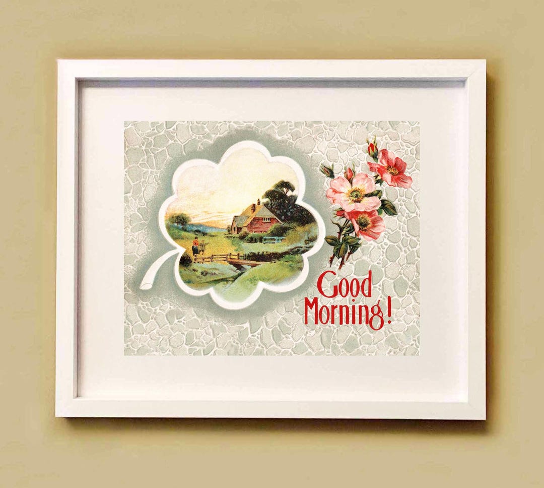 Good Morning Print. Wake to Shamrock, Roses Around Mother and Child ...