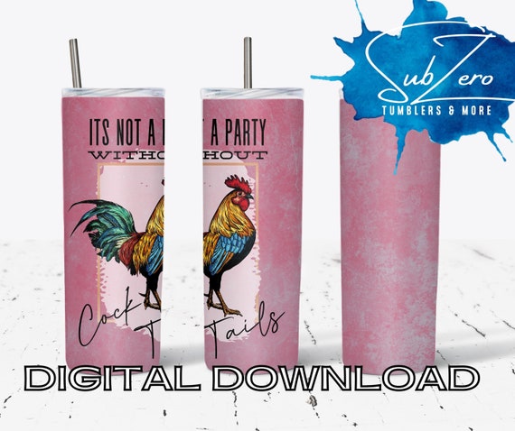 DIGITAL DOWNLOAD It's Not a Party Without Cocktails PNG | Etsy