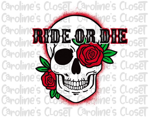 Ride or Die PNG | Etsy