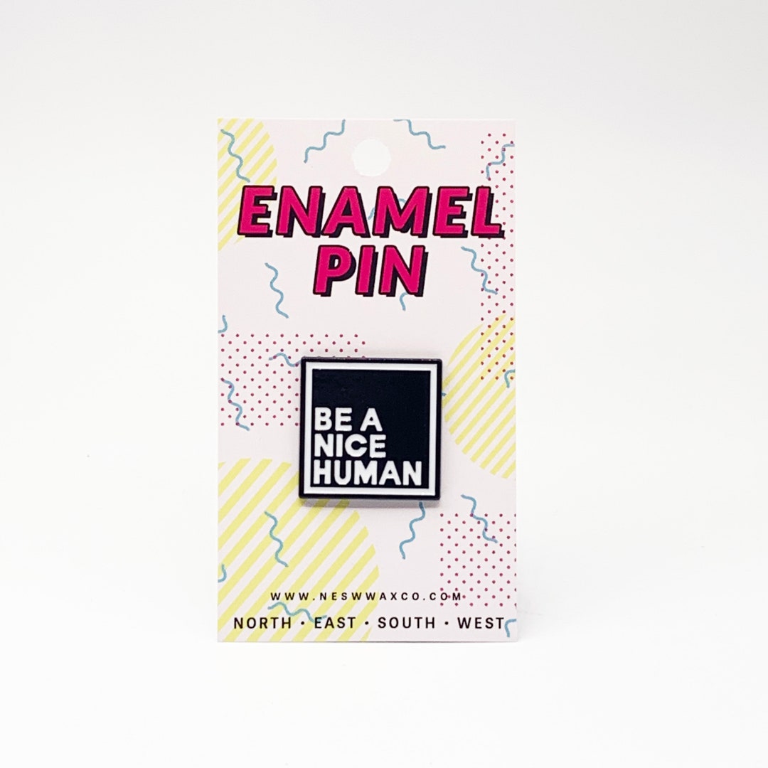Be A Nice Human Enamel Pin Sign Stranger Things - Etsy