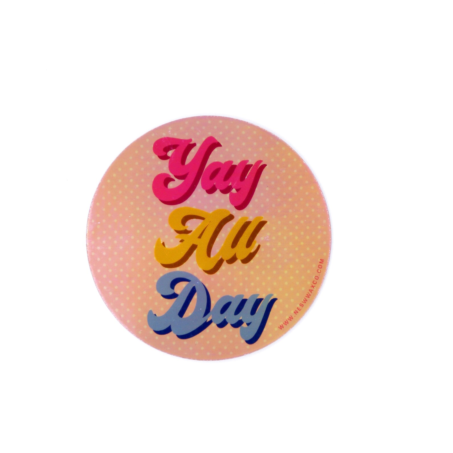 Yay All Day Holographic Sticker | Etsy