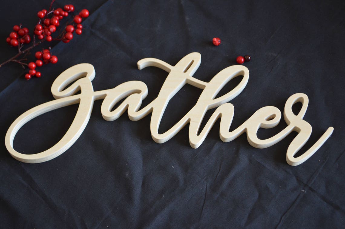 Wooden Gather Cut Out Gather Sign Gather Wall Decor Wooden | Etsy