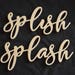 Splish Splash Sign Bathroom Decor Wooden Words Home Decor Bathroom Art ...
