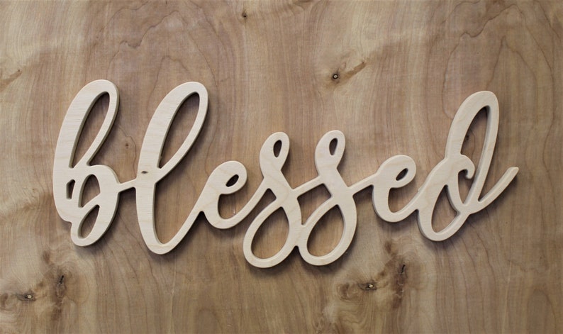 Blessed Wall Sign Blessed Cut Out Sign Blessed Wall Decor - Etsy