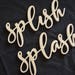 Splish Splash Sign Bathroom Decor Wooden Words Home Decor Bathroom Art ...