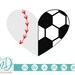 Baseball SVG Soccer SVG Baseball Heart SVG Soccer Heart | Etsy