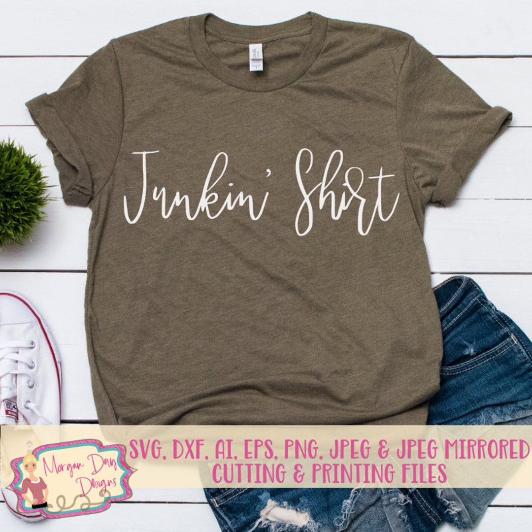 Junkin' SVG - Junkin' Shirt SVG - Junking Svg - Vintage Svg - Pickers ...