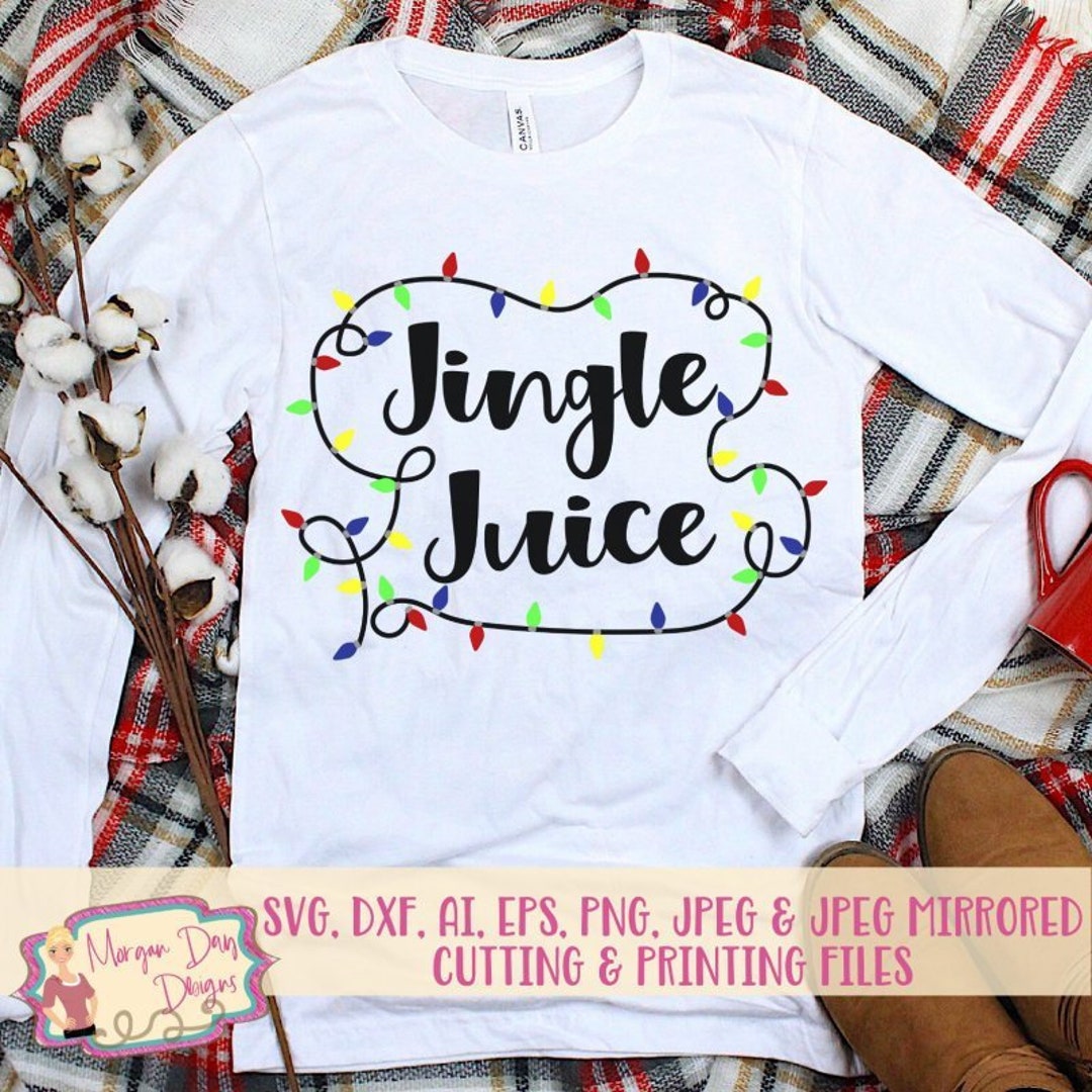 Jingle Juice SVG - Christmas SVG - Funny Christmas SVG - Wine Glass ...