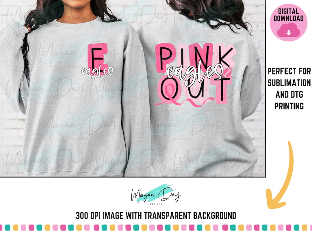 Pink Out Png, Eagles Png, Football Png Sublimation Designs, Pink Out ...