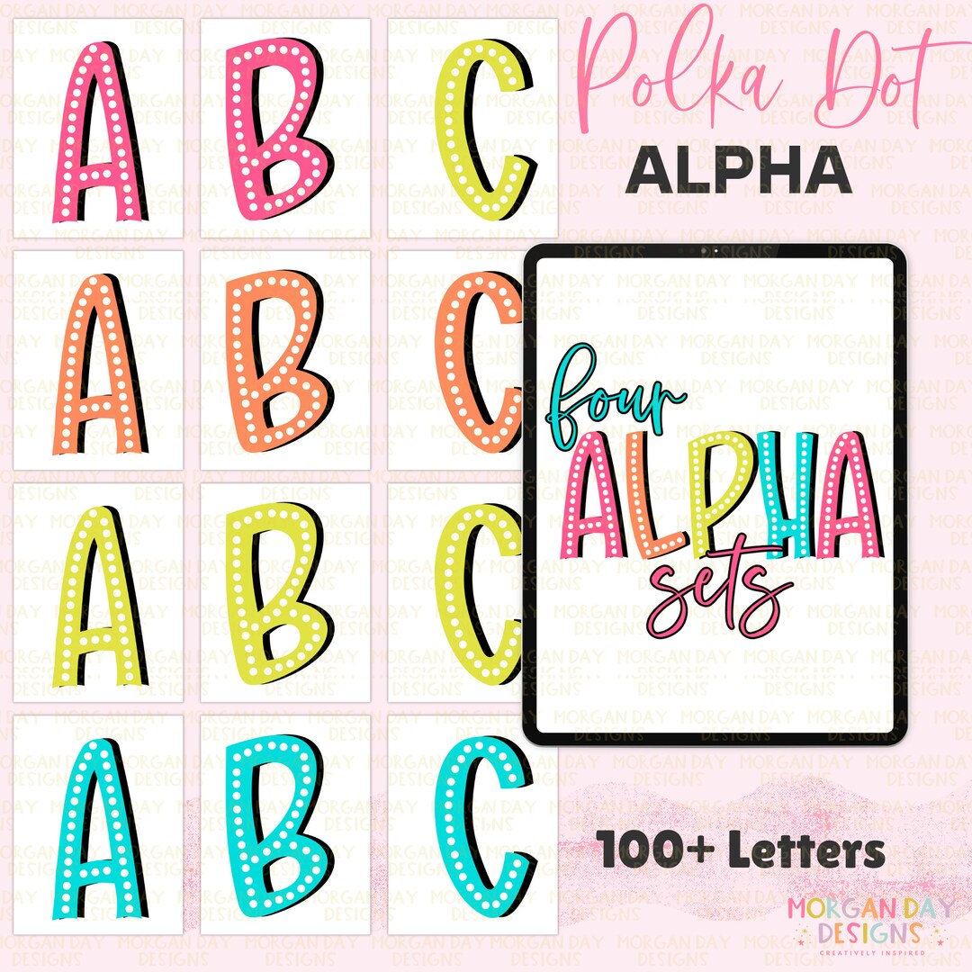 Bright Doodle Letters PNG Bundle, Dalmatian Dots PNG, Marquee Alpha ...