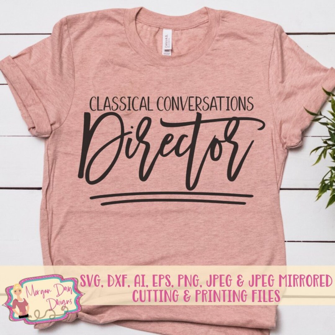 Classical Conversations Director SVG - CC Director SVG - Director Svg ...