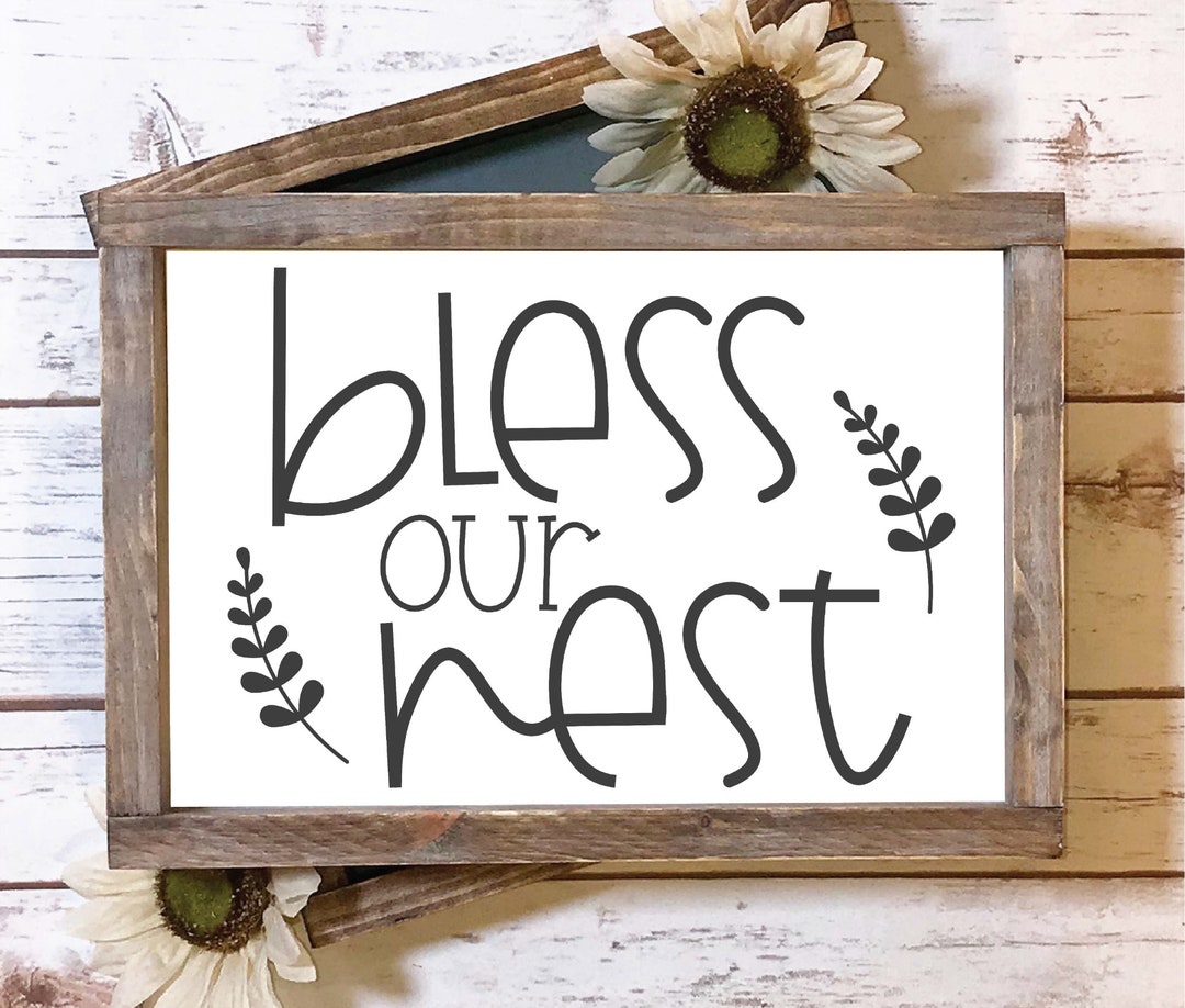 Bless Our Nest SVG, Our Nest SVG, Family Svg,home Svg, Bless Our Home ...