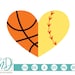 Basketball SVG - Softball SVG - Half Heart SVG - Half Sports Svg ...