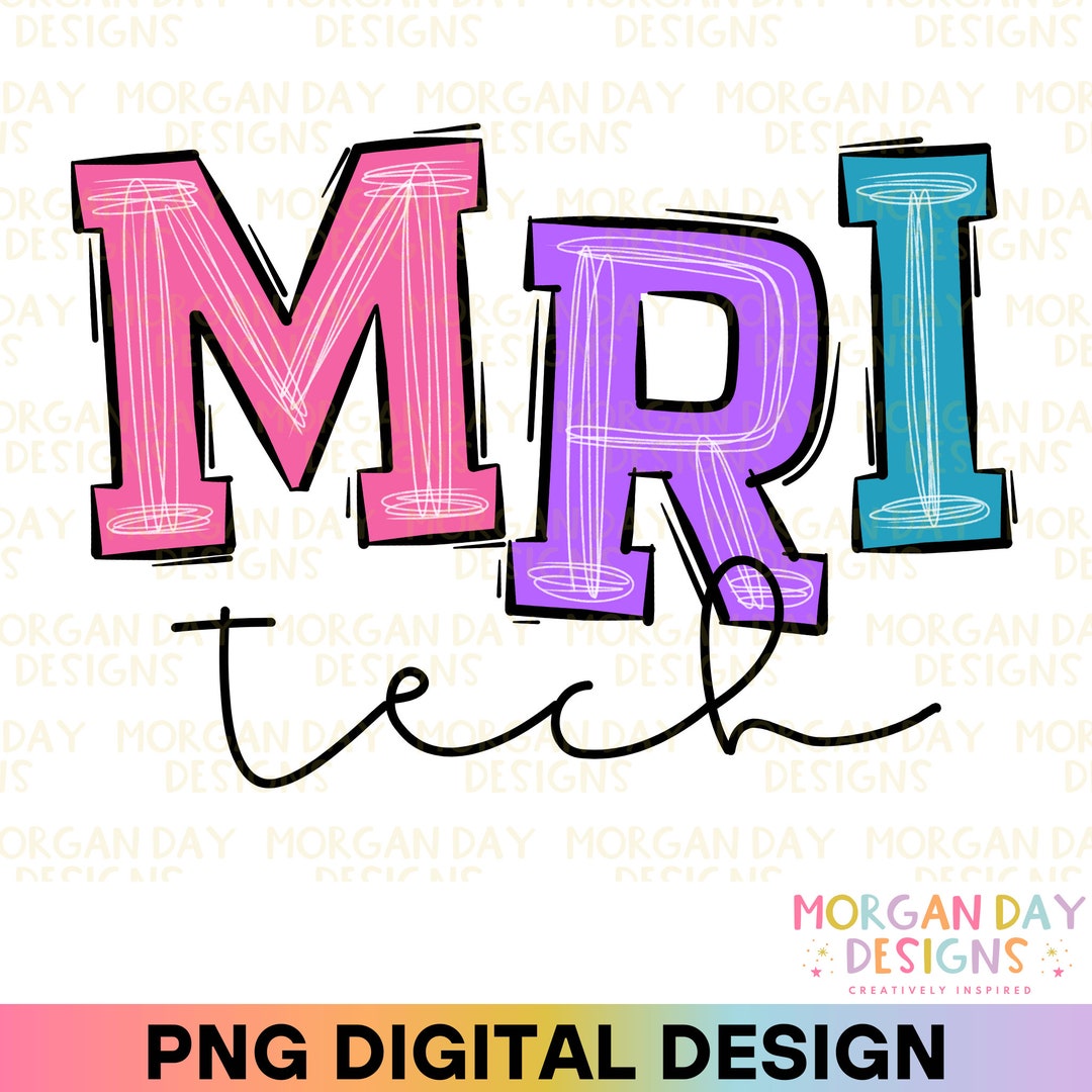 MRI Tech Png, Radiology Png, MRI Technician Png, Nurse Sublimation, MRI ...