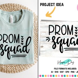 Prom SVG, Prom Squad SVG, Squad SVG, Senior Svg, Prom Mom Svg, Prom ...