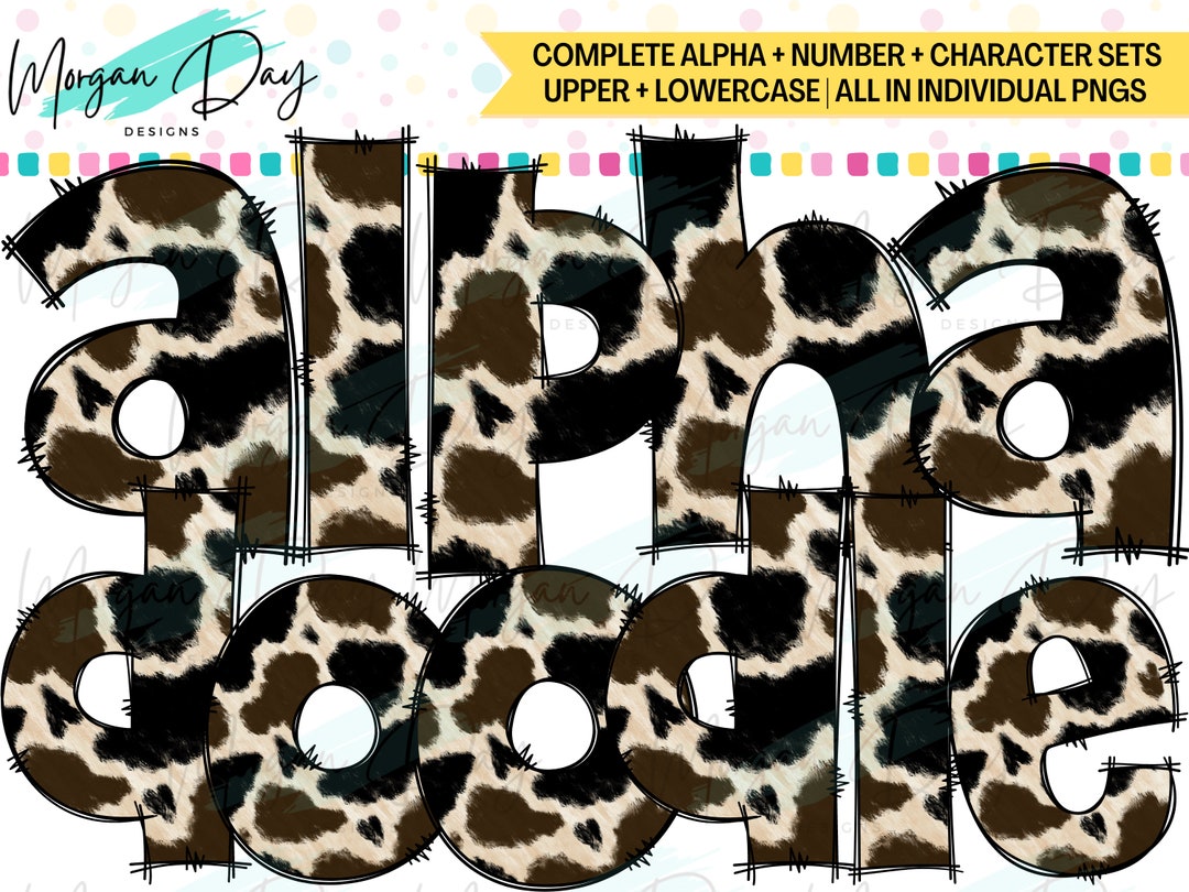 Cow Print Doodle Alphabet Letters Png Bundle Country Alpha Cow Hide Hand Drawn Doodle Cowhide