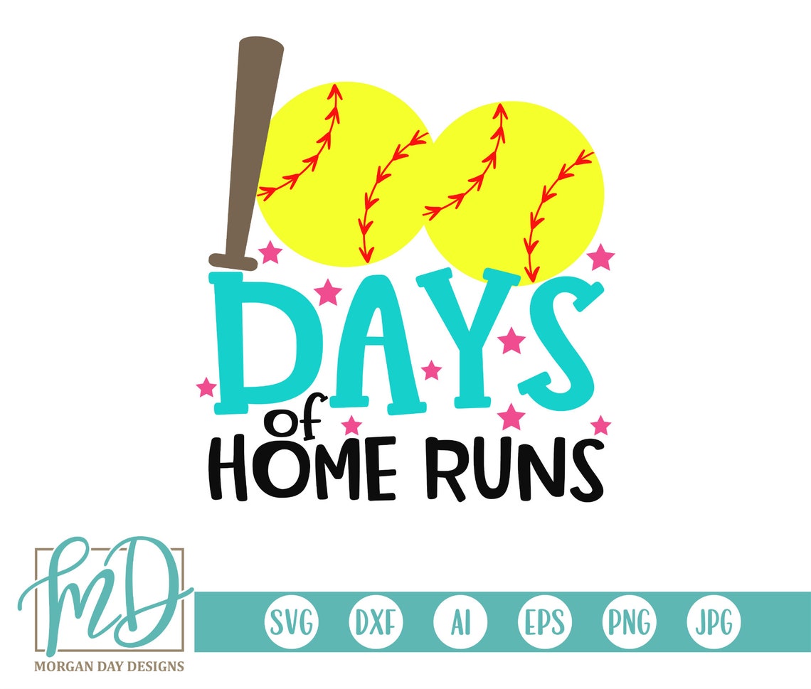 100 Days of Home Runs SVG Girls 100th Day of School SVG - Etsy