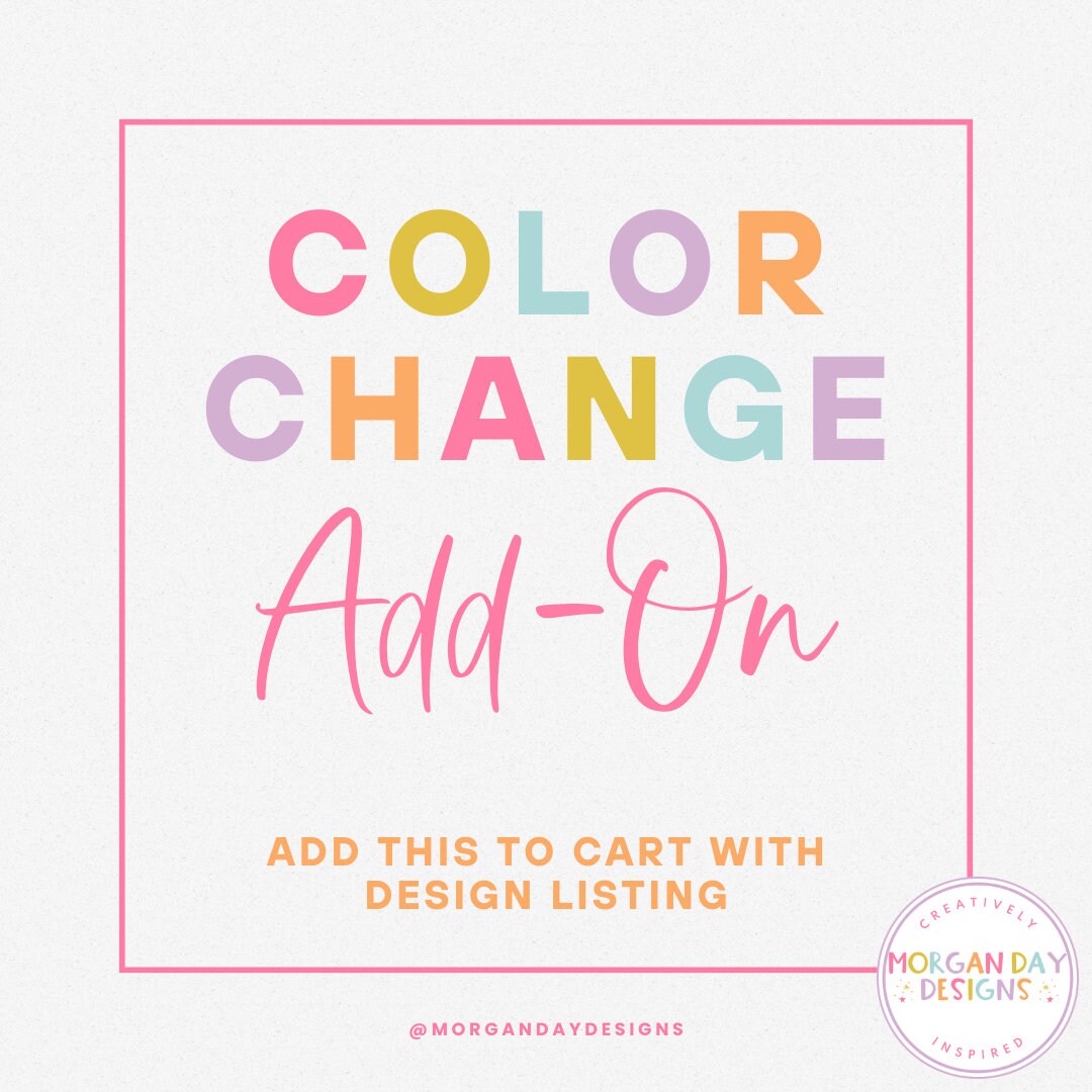 Design Color Change Add On, Custom SVG, Custom PNG, Cricut File ...