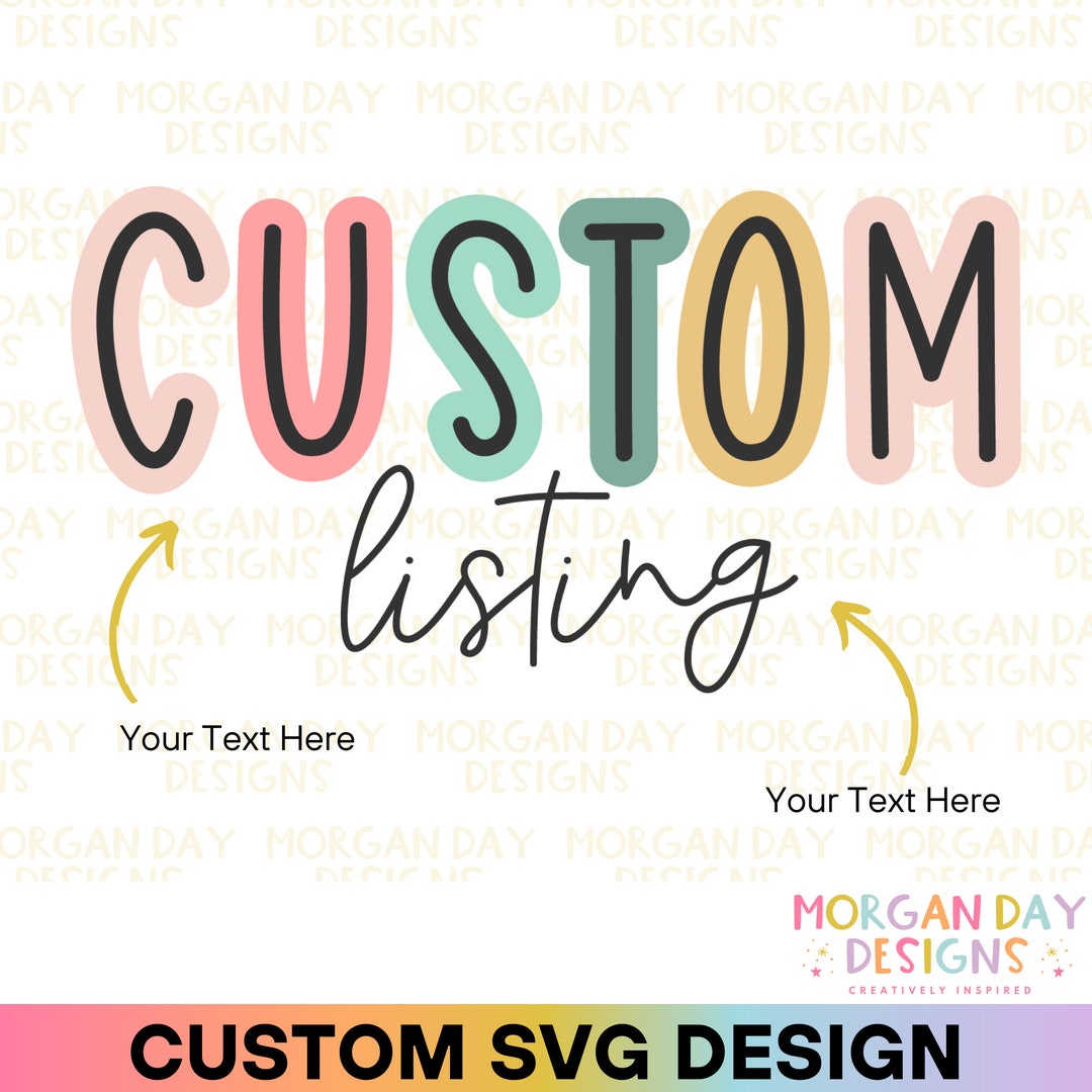 Custom Listing, Custom SVG Design, Custom PNG Design, Custom Mascot ...