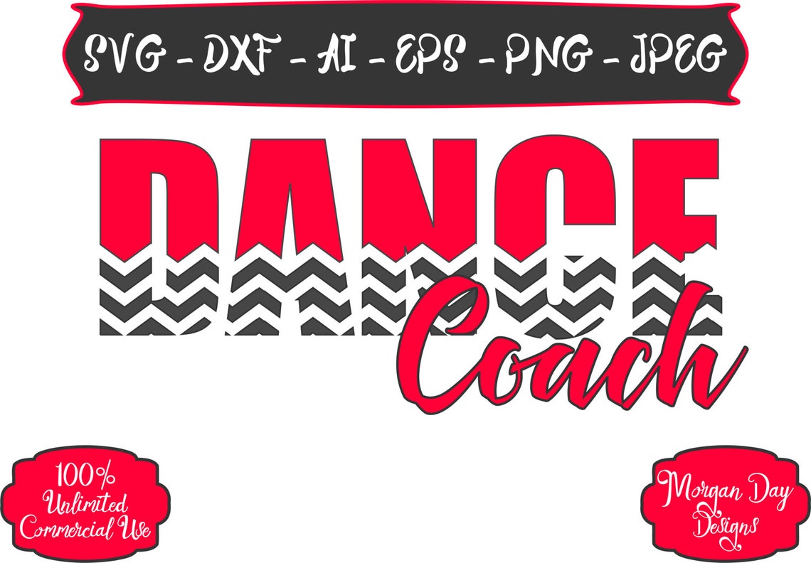 Dance Coach SVG Dance SVG Chevron SVG Dancer Svg - Etsy