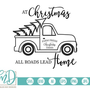 At Christmas All Roads Lead Home SVG, Christmas Tree SVG, Christmas SVG ...