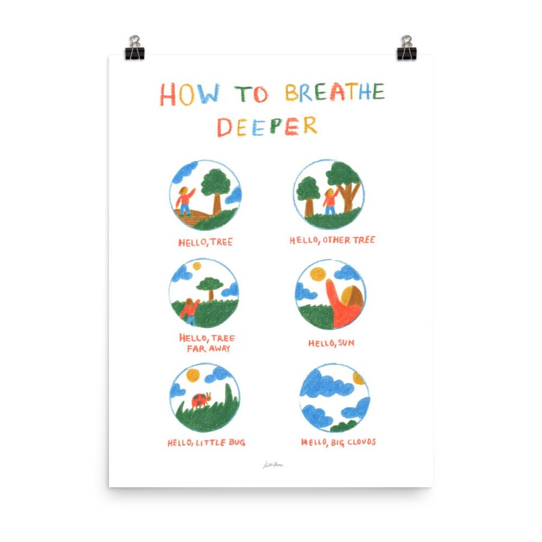 How to Breathe Deeper - Art Print - Etsy