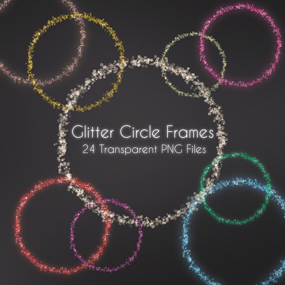 Glitter Circle Clipart Glitter Circle Frame Clipart 24 - Etsy
