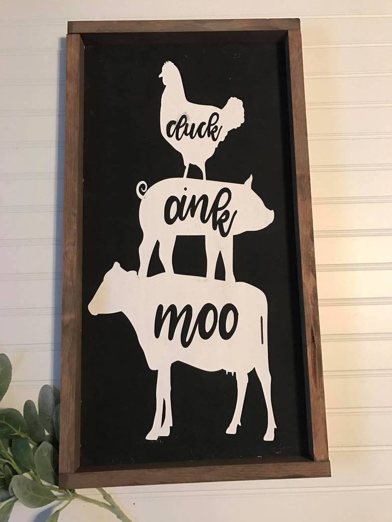 Cluck oink moo Farmhouse sign Farmhouse Style Chicken | Etsy