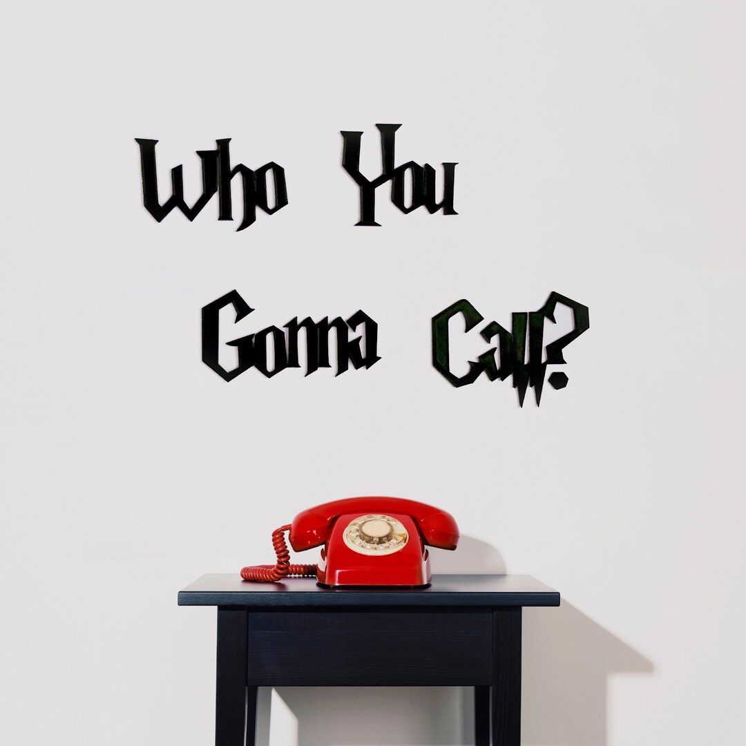 Who You Gonna Call Wall Decor Ghost Busters Lyrics Wall Art - Gag Gifts ...