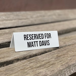Custom RESERVED Table Sign, Sturdy Restaurant or Bar Table Decor ...