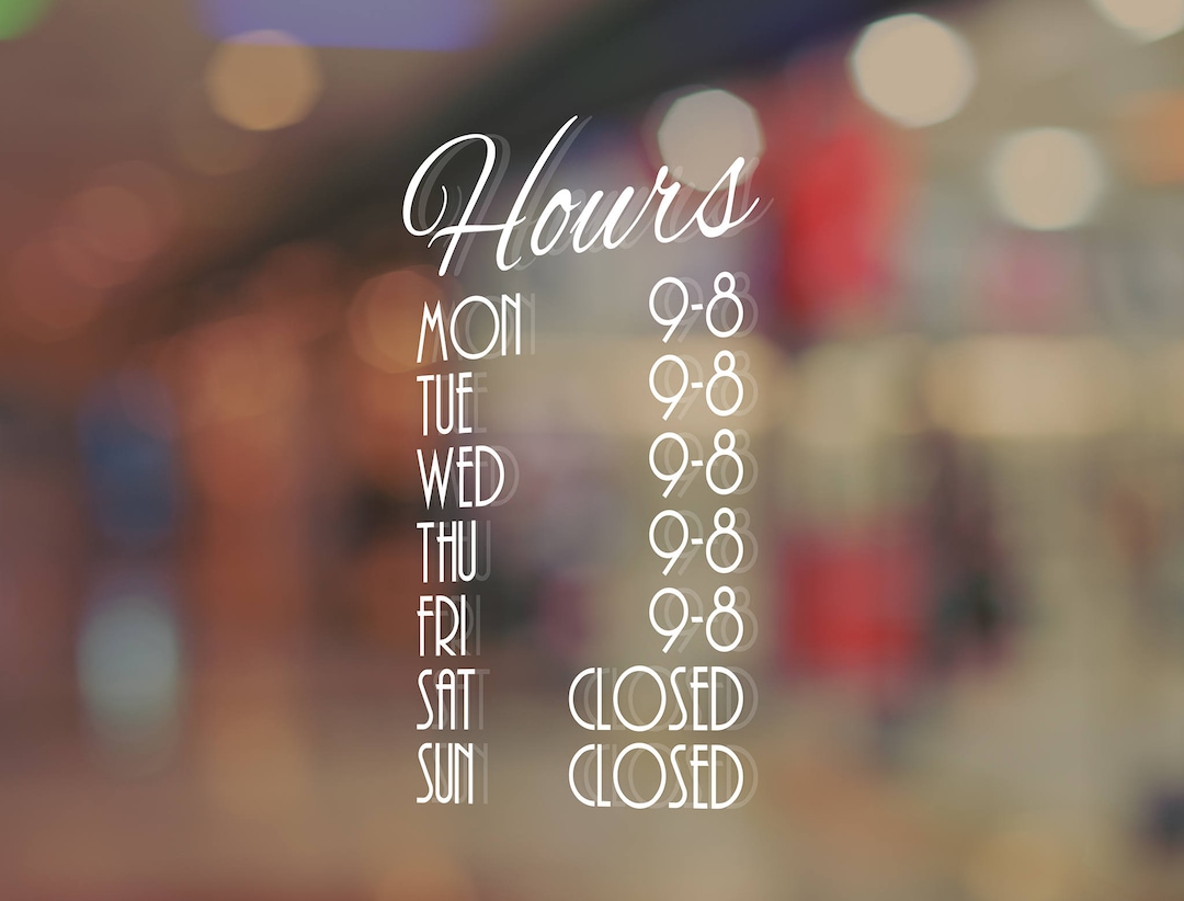 Business Hours Decal. Store Hours Decal Free Shipping. Window Decal ...