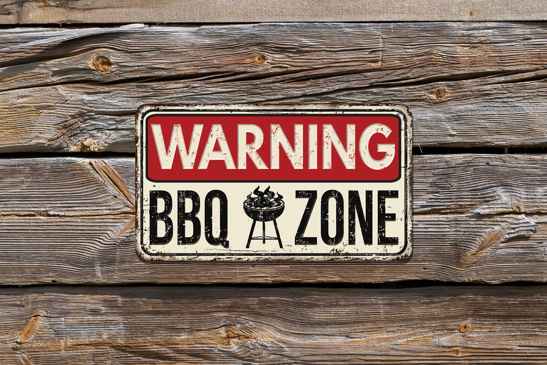 Warning BBQ Zone Steel Sign AERG005. BBQ Sign. Warnung BBQ Zone Retro ...