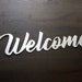 Welcome Script Metal Cut Out Sign, Entry Way Welcome Sign, Welcome Cut ...