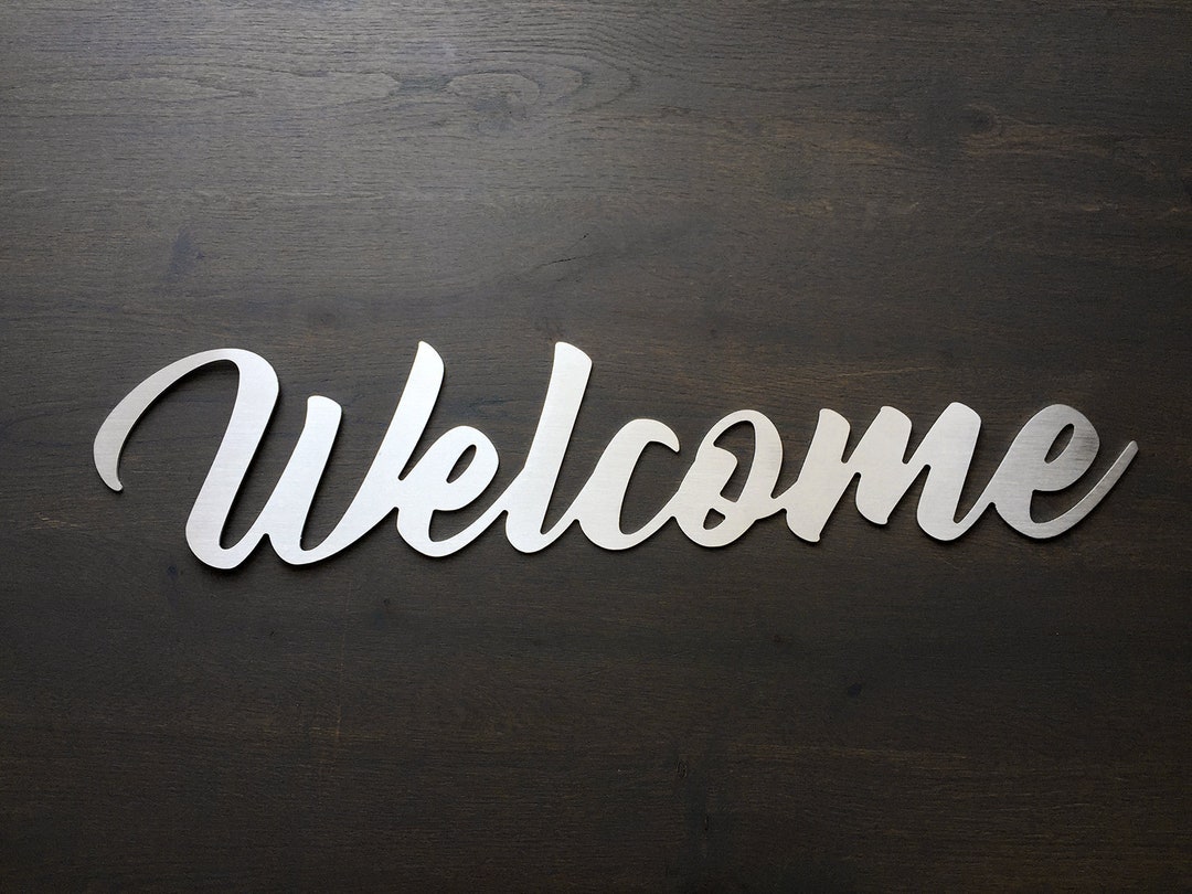 Welcome Script Metal Cut Out Sign, Entry Way Welcome Sign, Welcome Cut ...